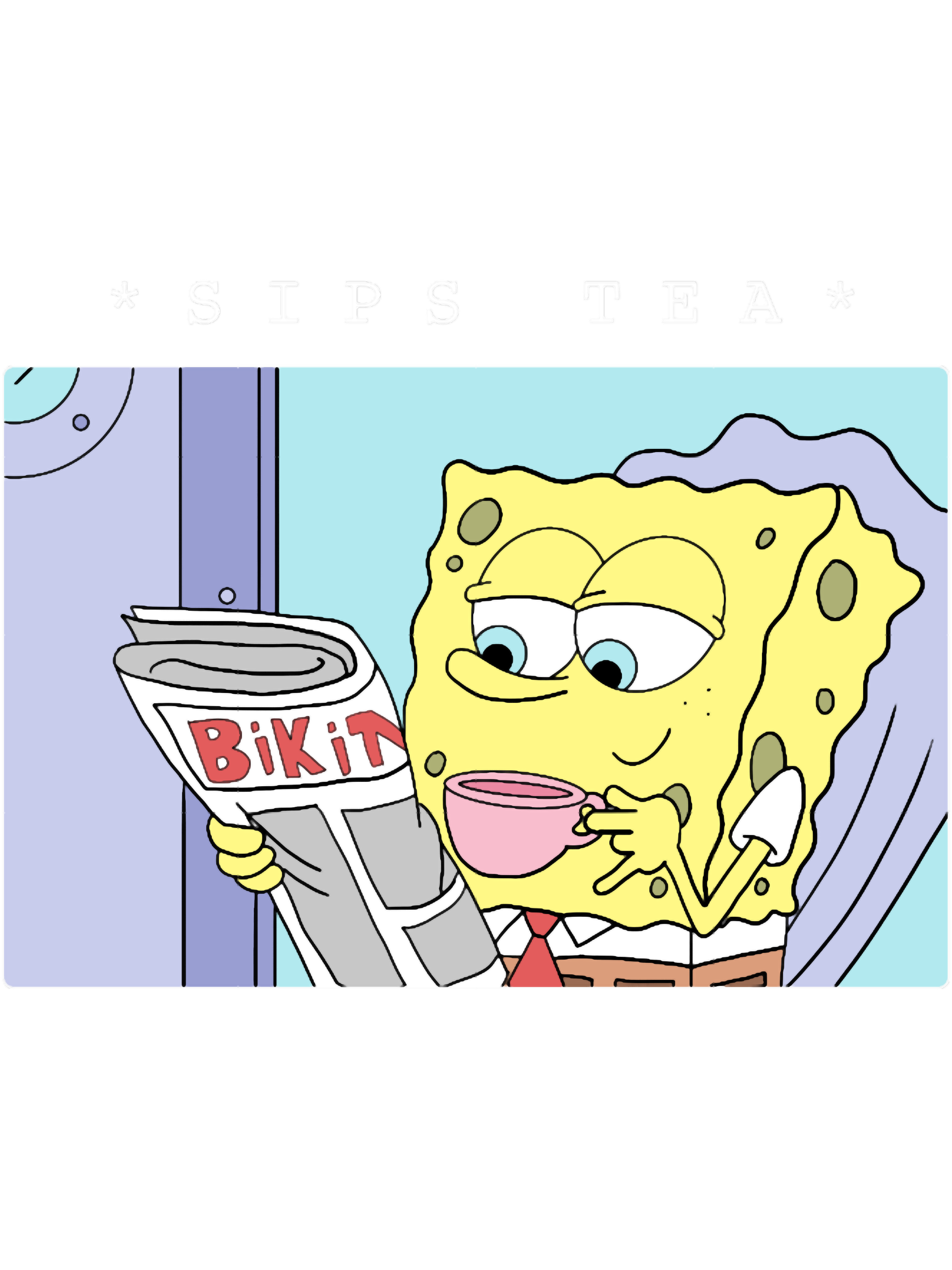 SpongeBob SquarePants Sips Tea Meme | Inspire Uplift