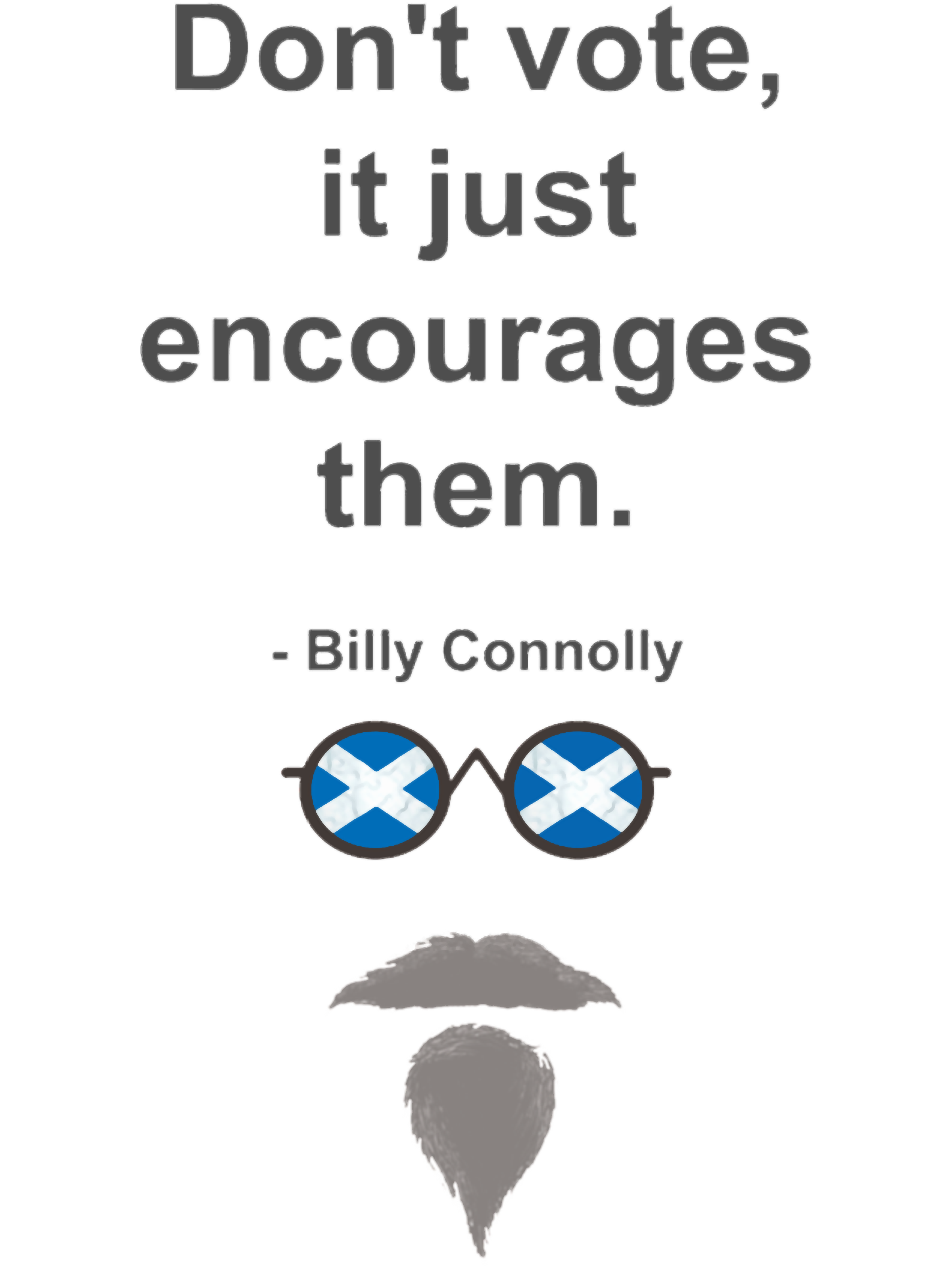 Billy Connolly glasses and quote | Inspire Uplift
