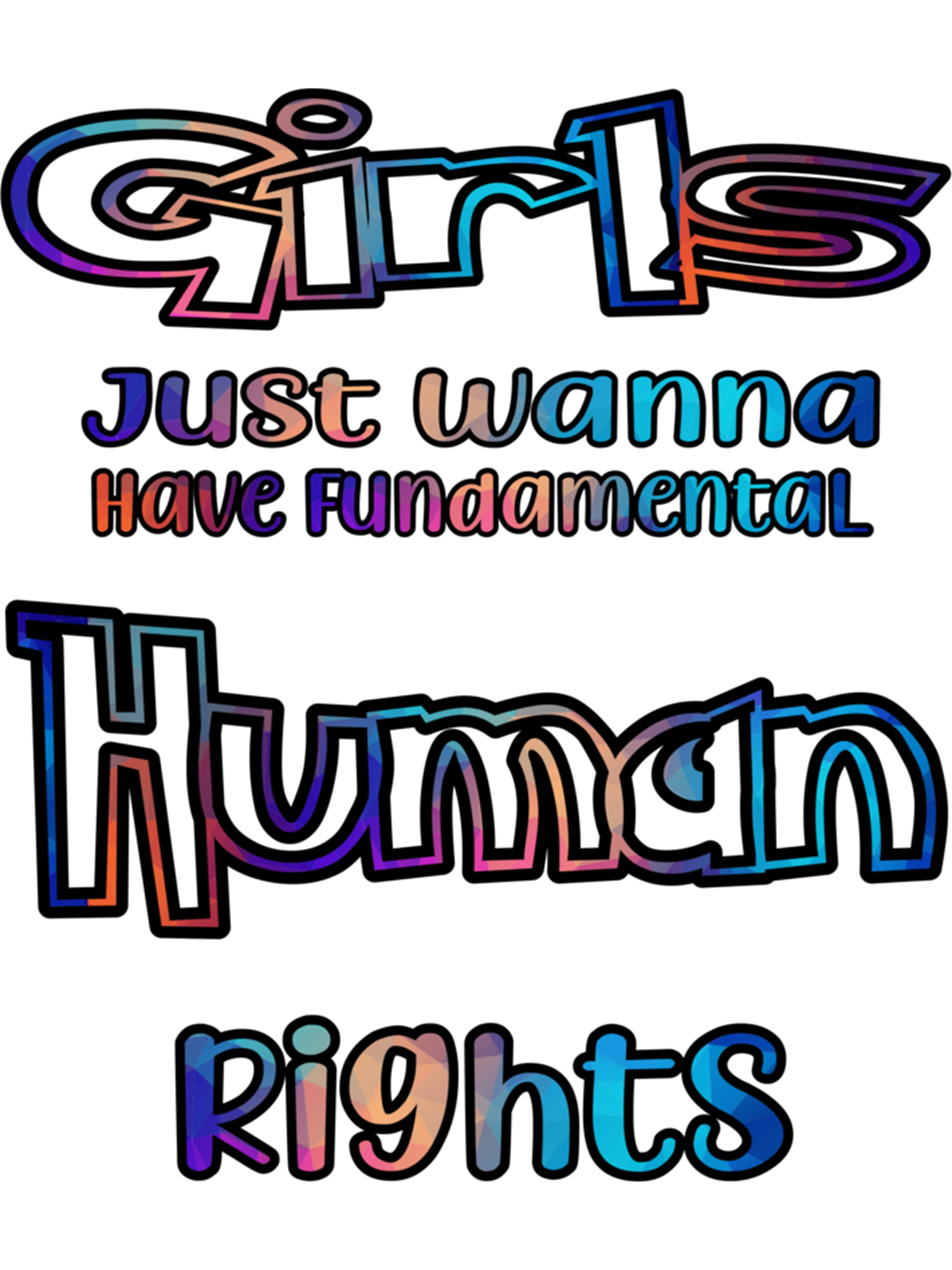 Girls Just Wanna Have Fundamental Human Rights Equal Rights | Inspire ...