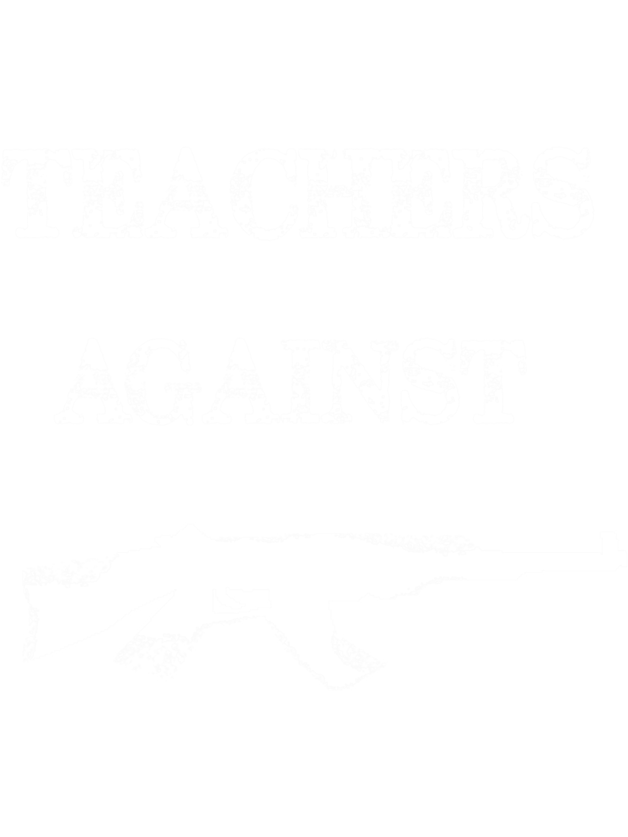 Gun Control Anti Gun Teachers Against Assault Rifles Neverag | Inspire ...