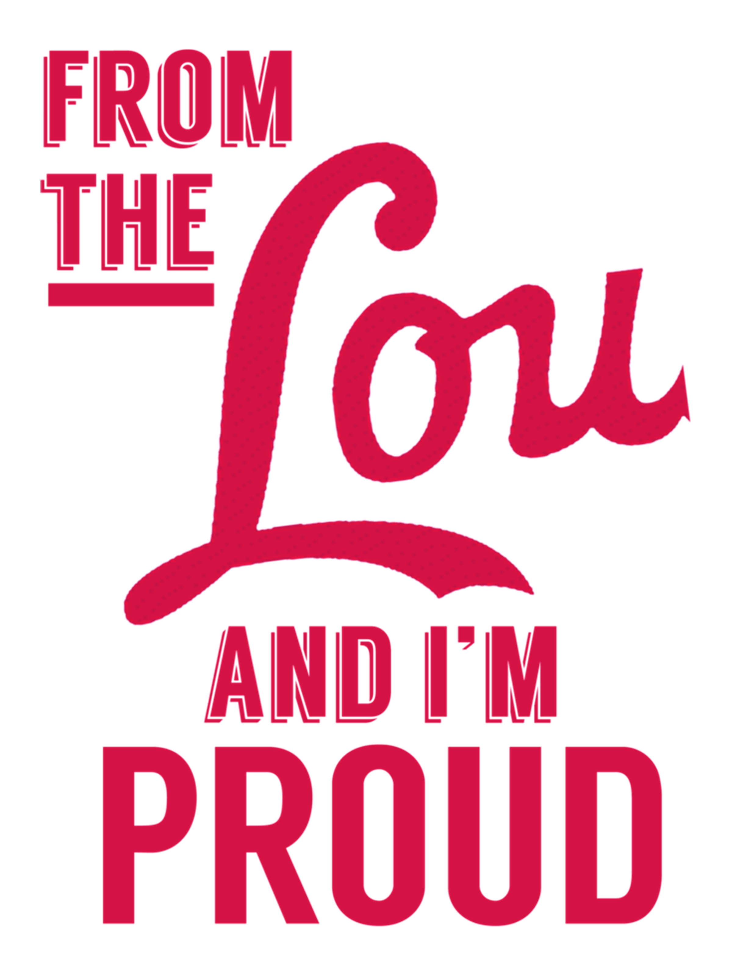 From the Lou and I'm Proud | Inspire Uplift