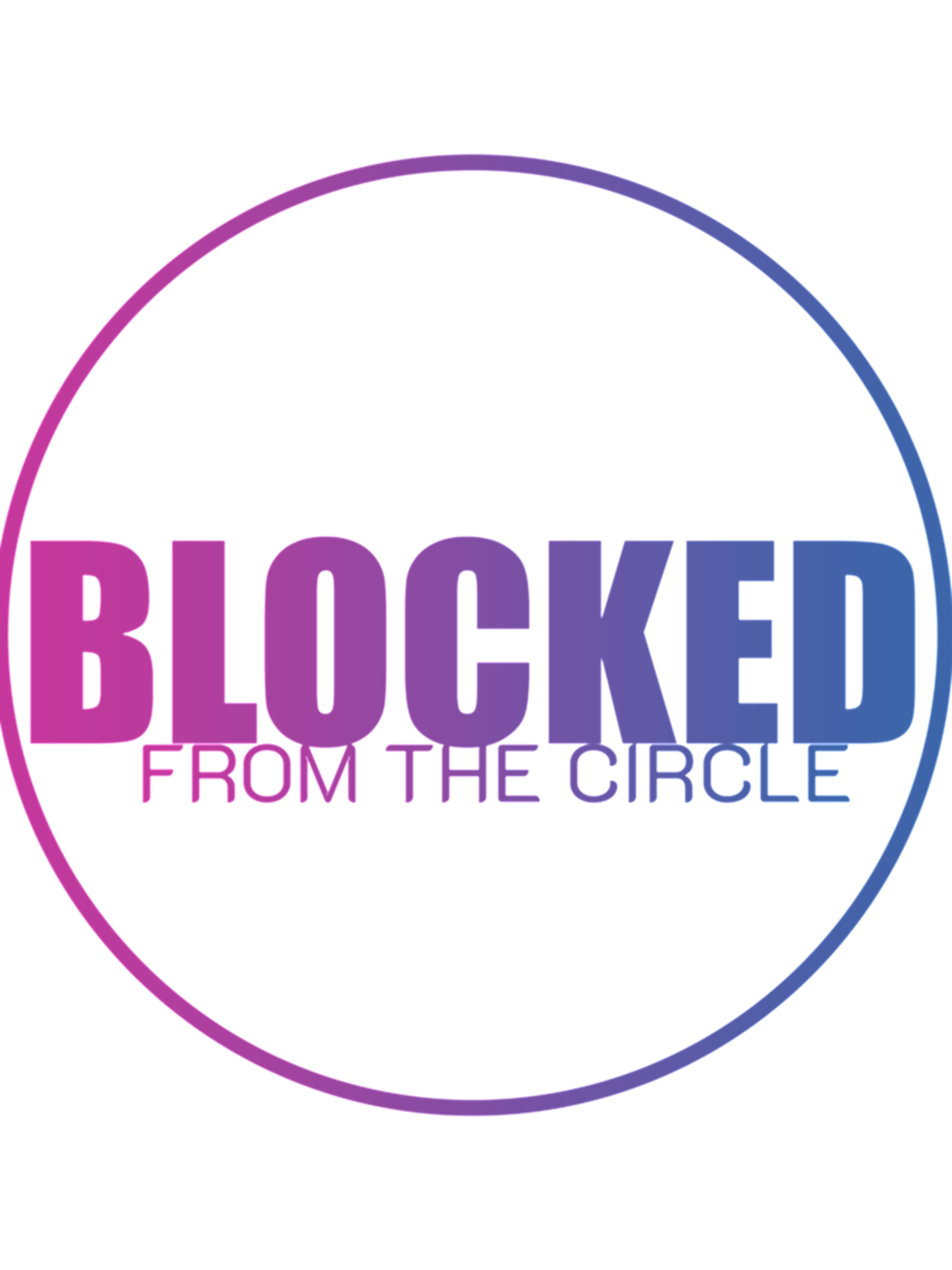 Blocked From The Circle | Inspire Uplift