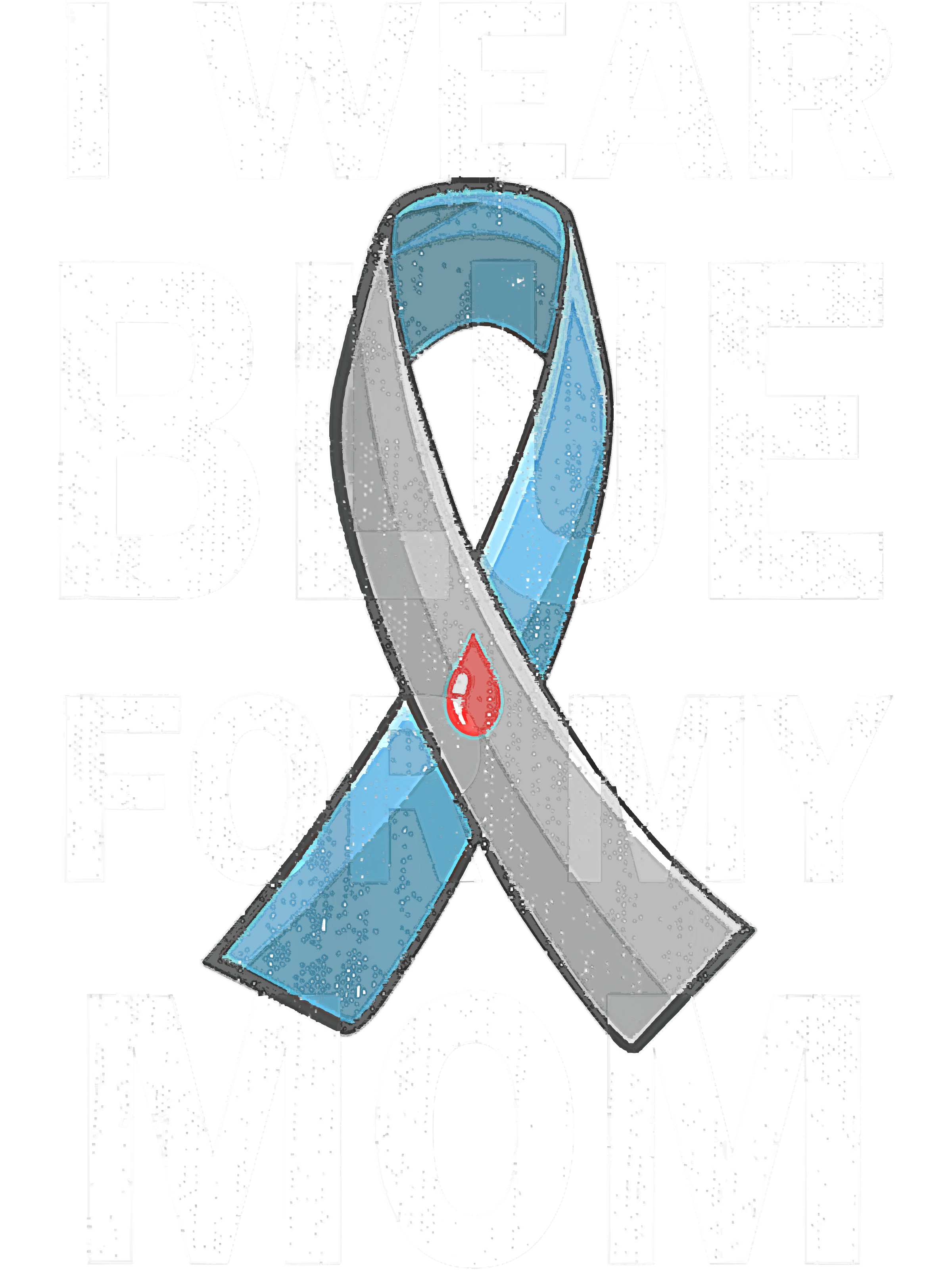 Diabetic Disease I Wear Blue for My Mom Diabetes Awareness S | Inspire ...