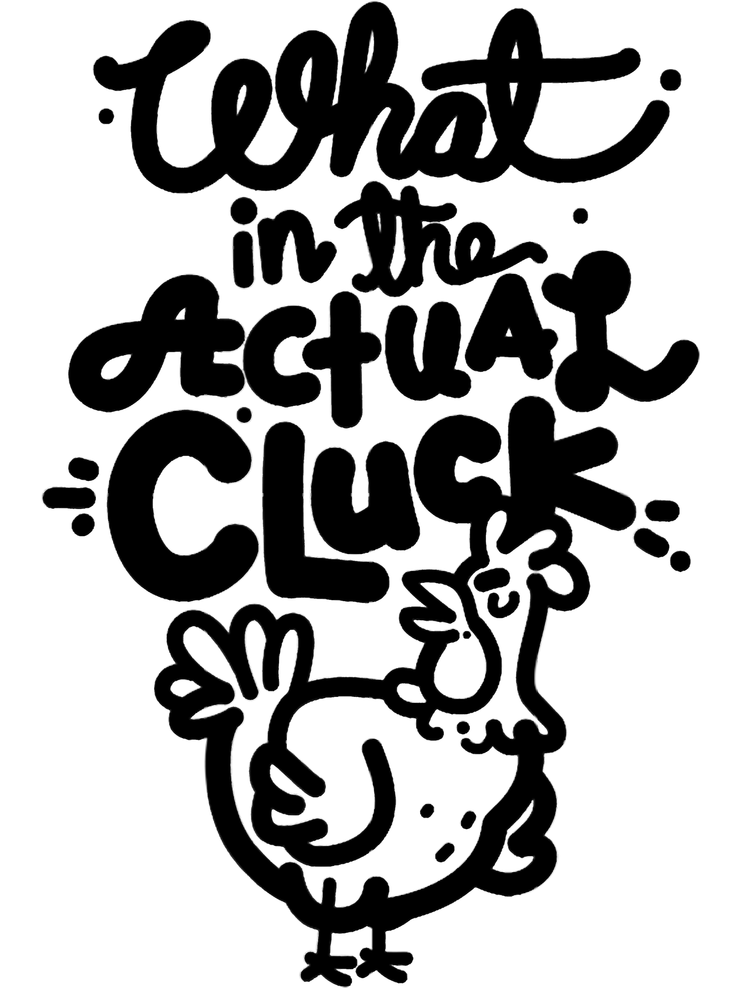 Chicken shirts for Chicken Lovers Funny Chicken Quote,Png, P - Inspire ...