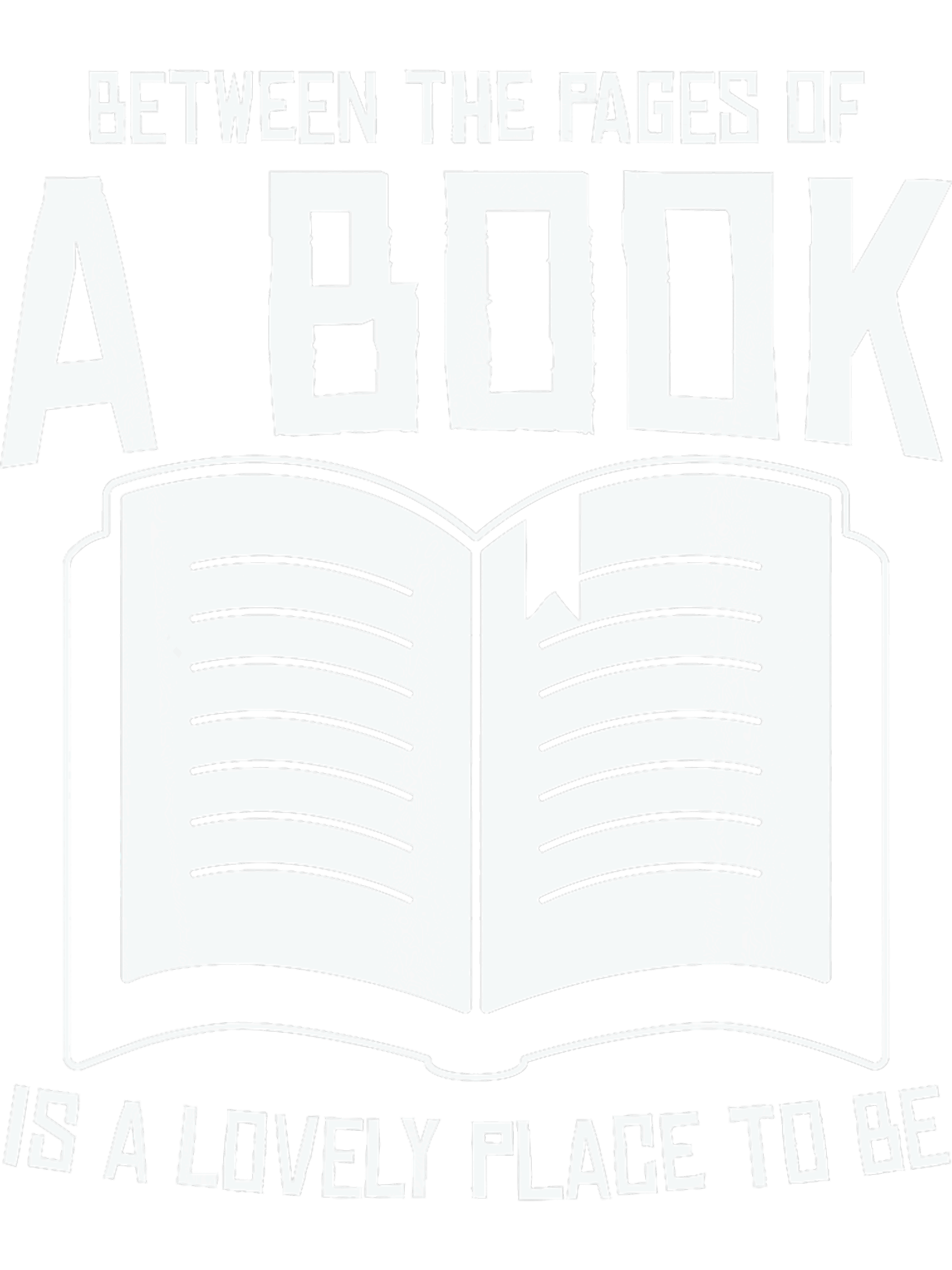 Between The Pages of A Book Is A Lovely Place to Be, Png, Pn | Inspire ...