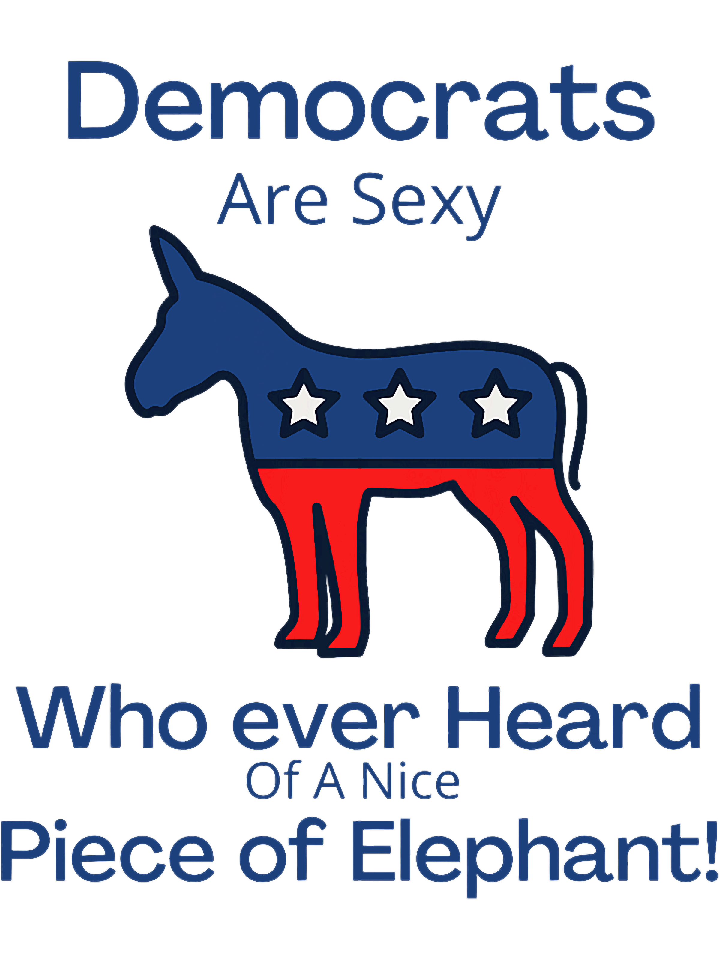 Funny Democrat Donkey Political,Png, Png For Shirt, Png File | Inspire ...