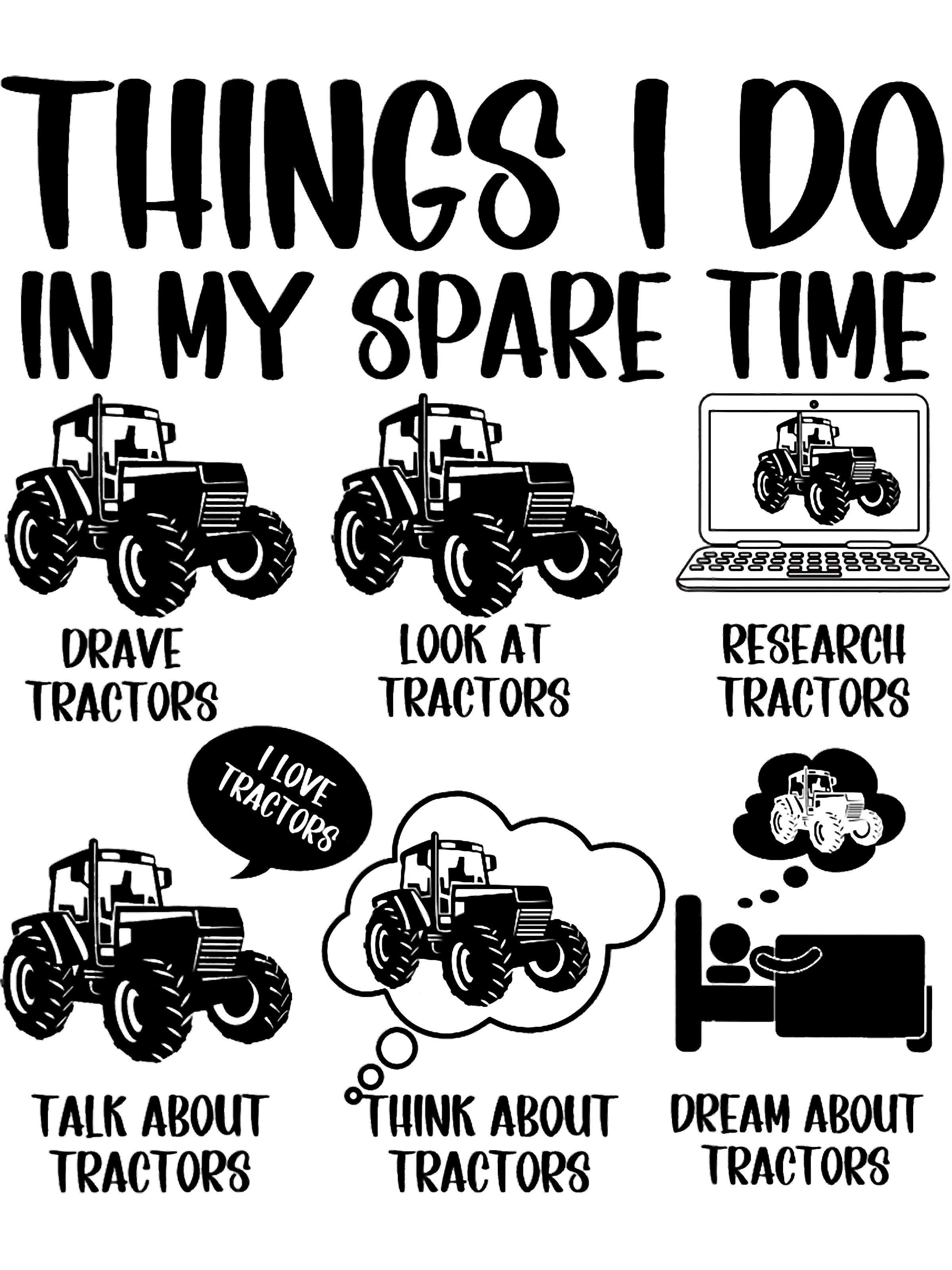 Funny Tractors lover 6 Things I Do In My Spare Time Tractor | Inspire ...