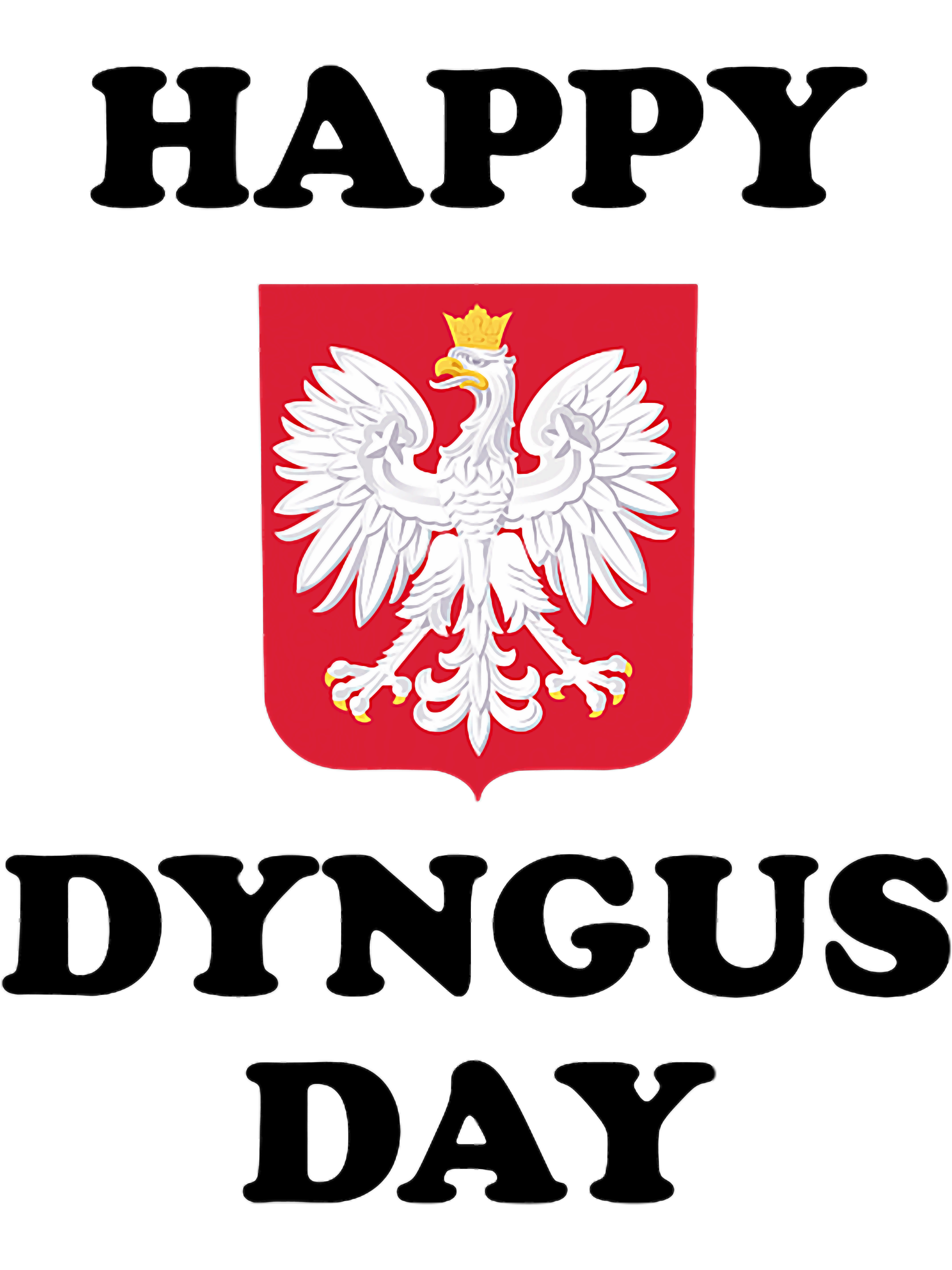 Happy Dyngus Day Polish White Eagle,Png, Png For Shirt, Png | Inspire ...