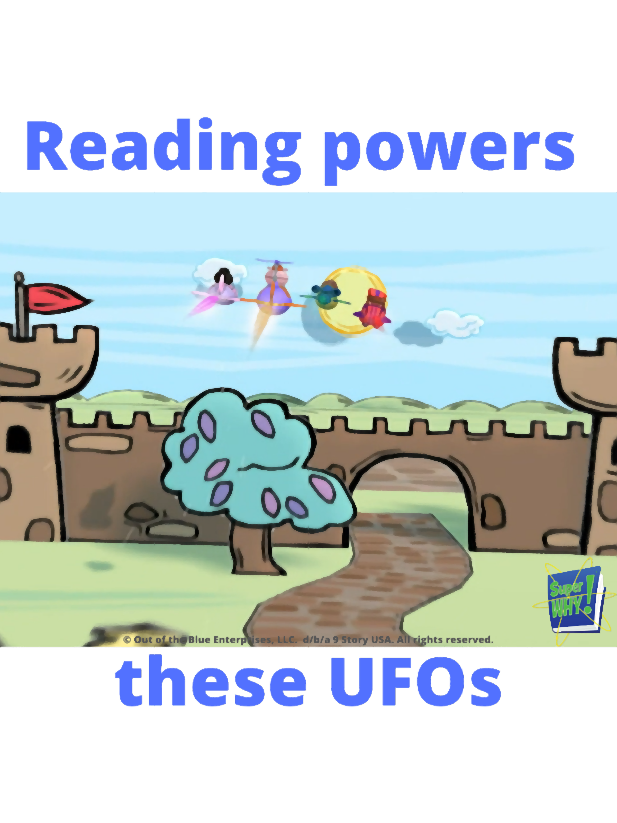 Super WHY Reading Powers These UFOs | Inspire Uplift