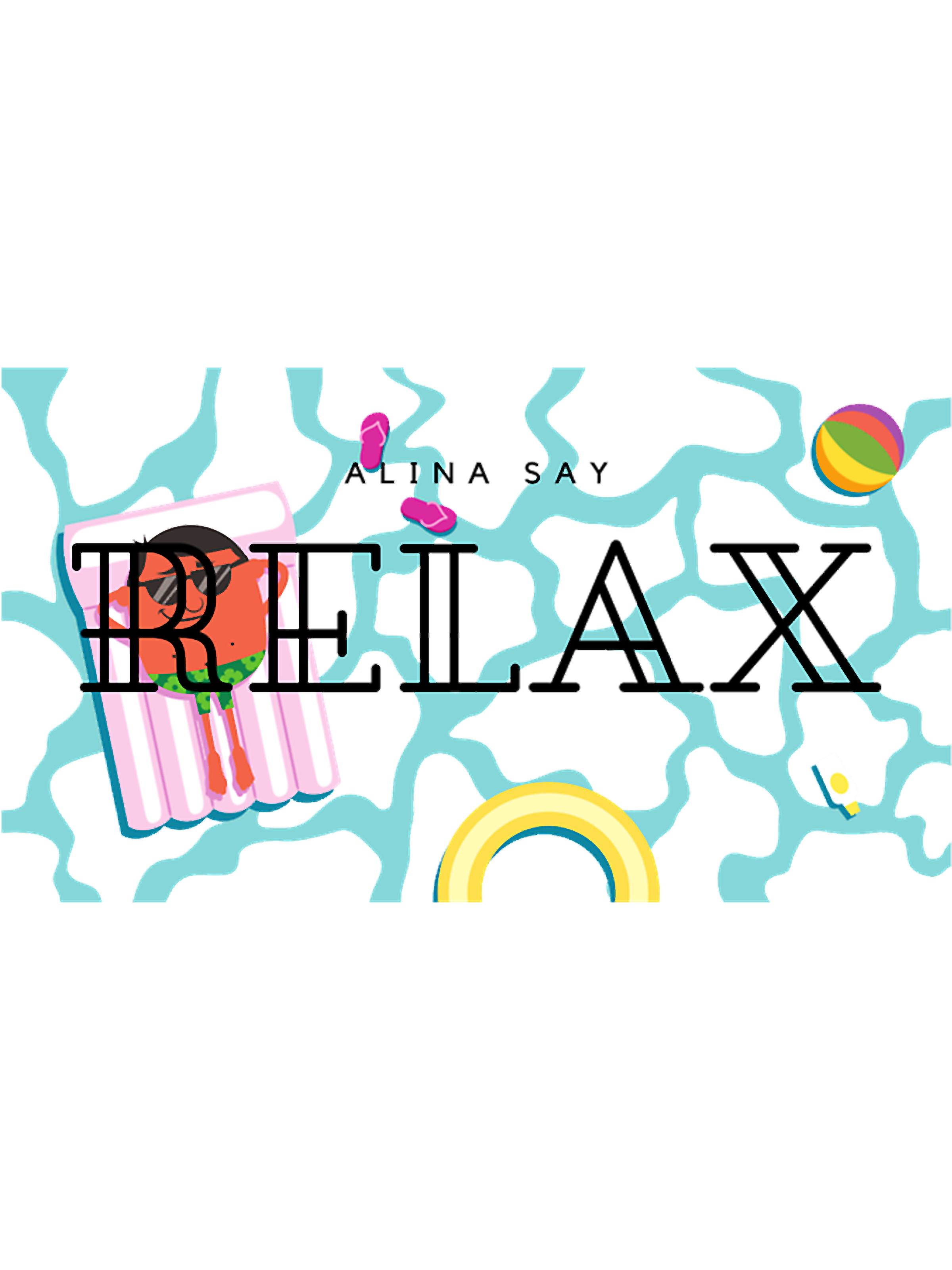 Alina Say Relax.png | Inspire Uplift