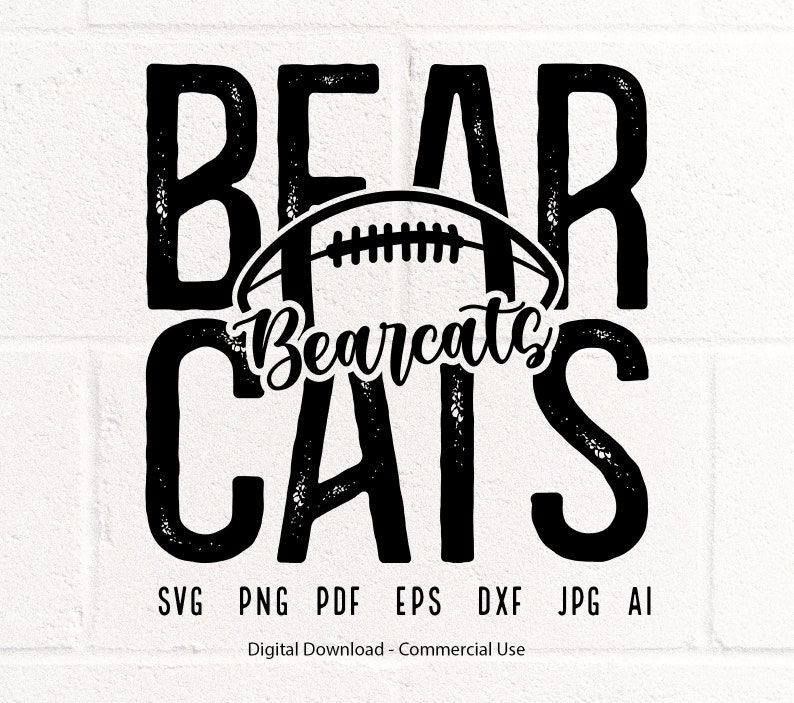 Bearcats SVG PNG, Bearcats Mascot svg, Distressed Bearcats s - Inspire ...