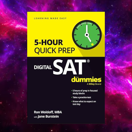 Digital SAT 5-Hour Quick Prep For Dummies 1st Edition by Ron | Inspire Uplift