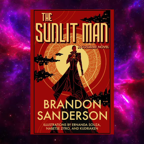 The Sunlit Man: The Cosmere (Secret Projects, 4) by Brandon | Inspire ...