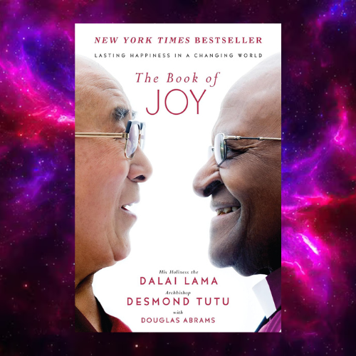 The Book of Joy: Lasting Happiness in a Changing World by Da | Inspire ...