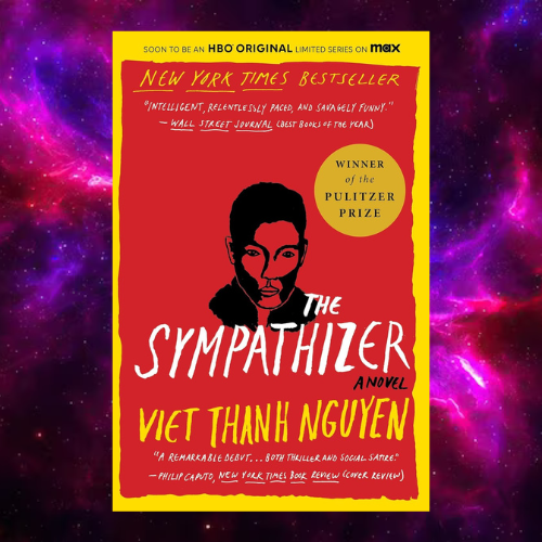 The Sympathizer by Viet Thanh Nguyen | Inspire Uplift