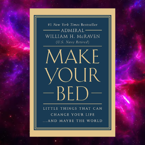 Make Your Bed: Little Things That Can Change Your Life...And | Inspire ...