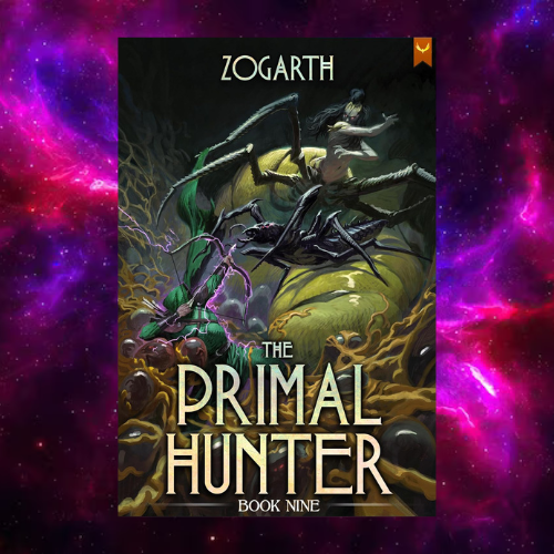 The Primal Hunter 9: A LitRPG Adventure by Zogarth | Inspire Uplift