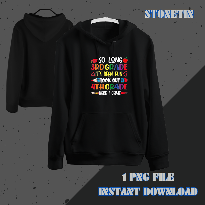 Funny So Long 3rd Grade Look Out 4th grade Here I Come Cute | Inspire ...