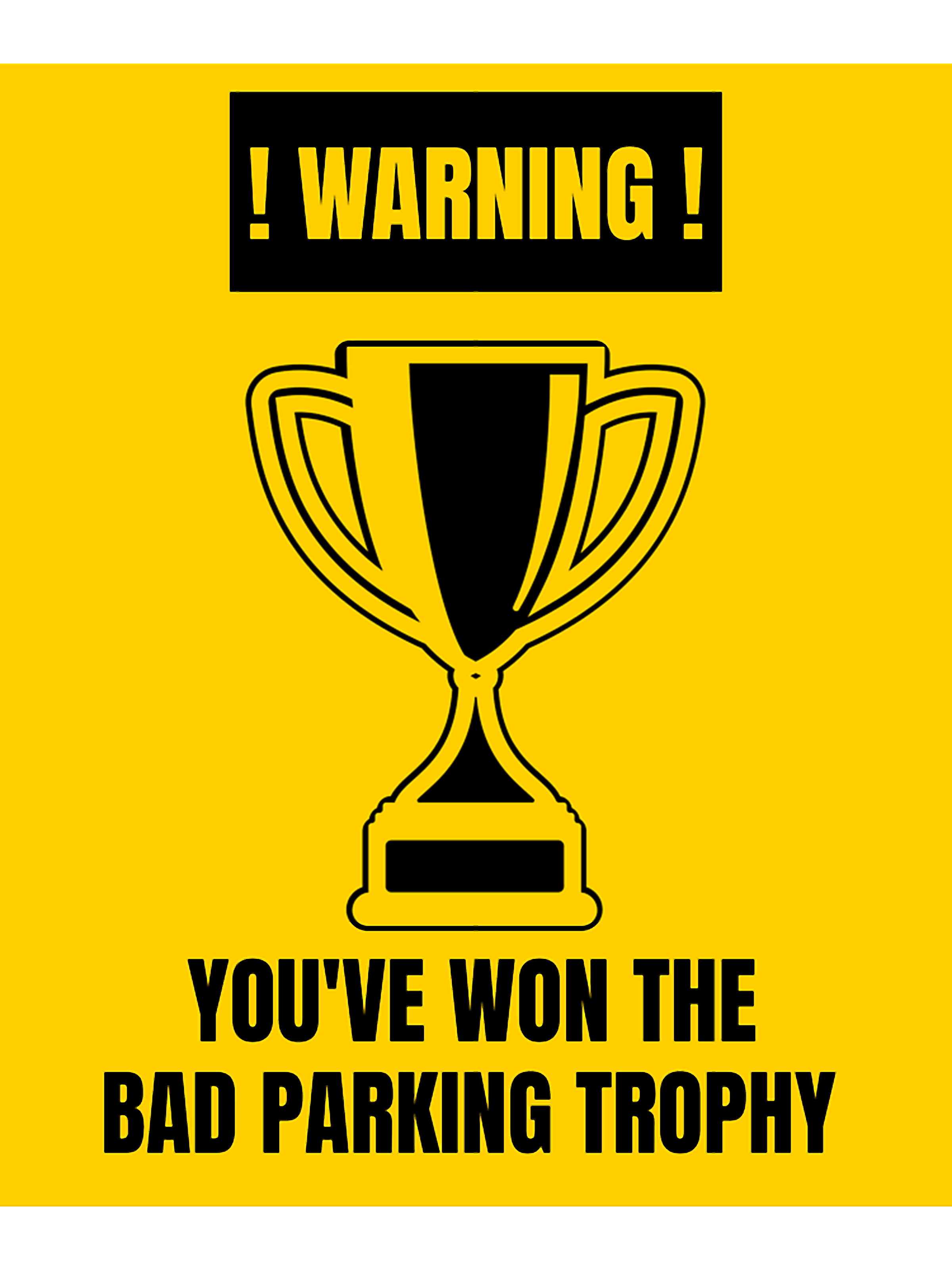 Bad Parking (Funny Fake Ticket or Warning Sign) | Inspire Uplift