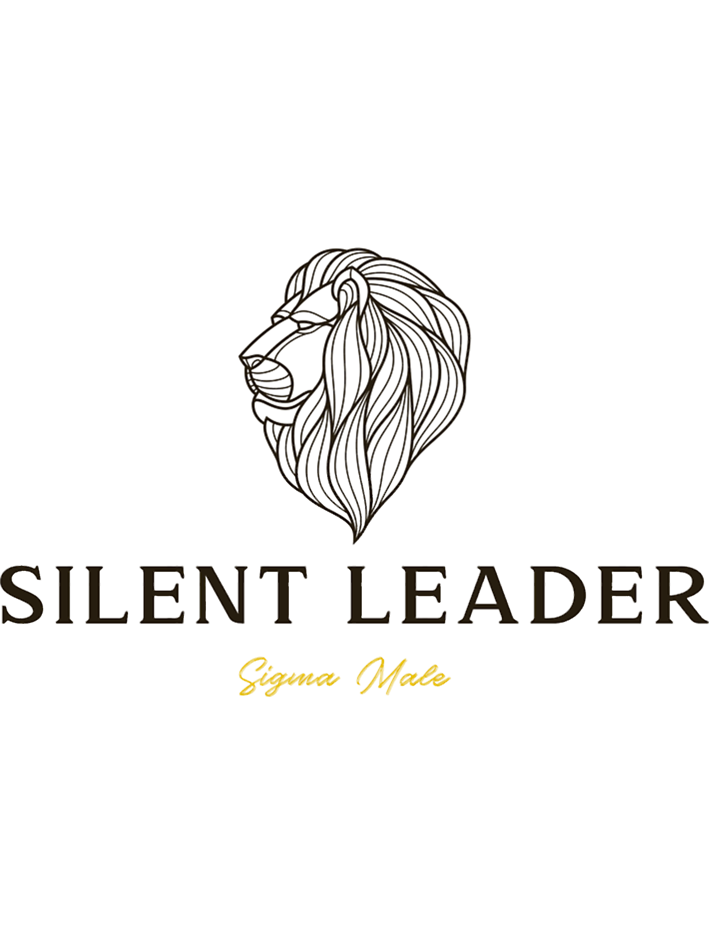 Silent LeaderSigma Male - Inspire Uplift