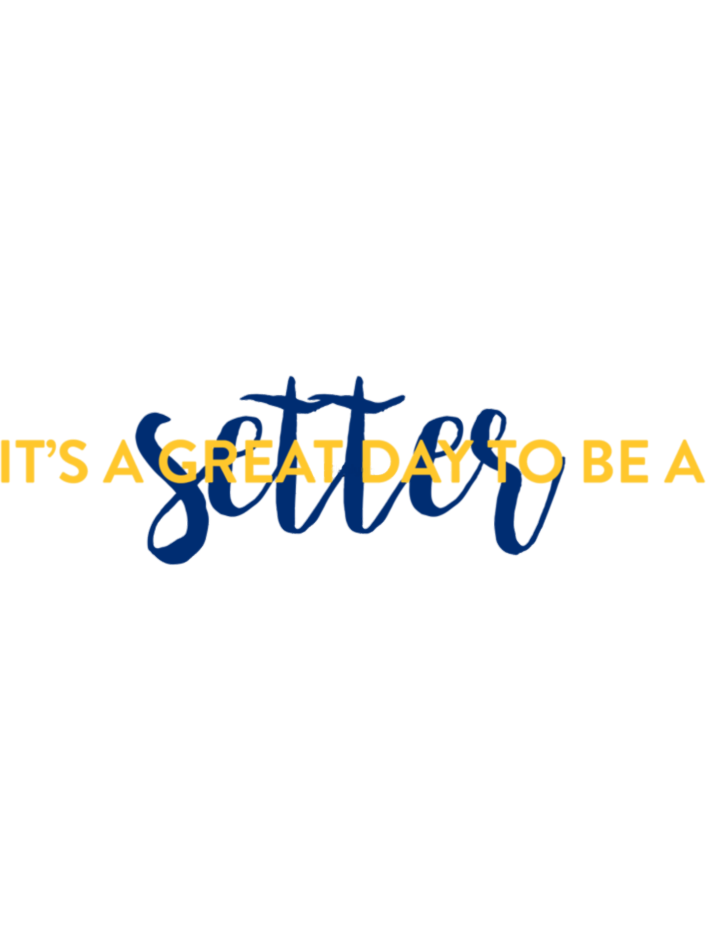 its a great day to be a setter pace university | Inspire Uplift