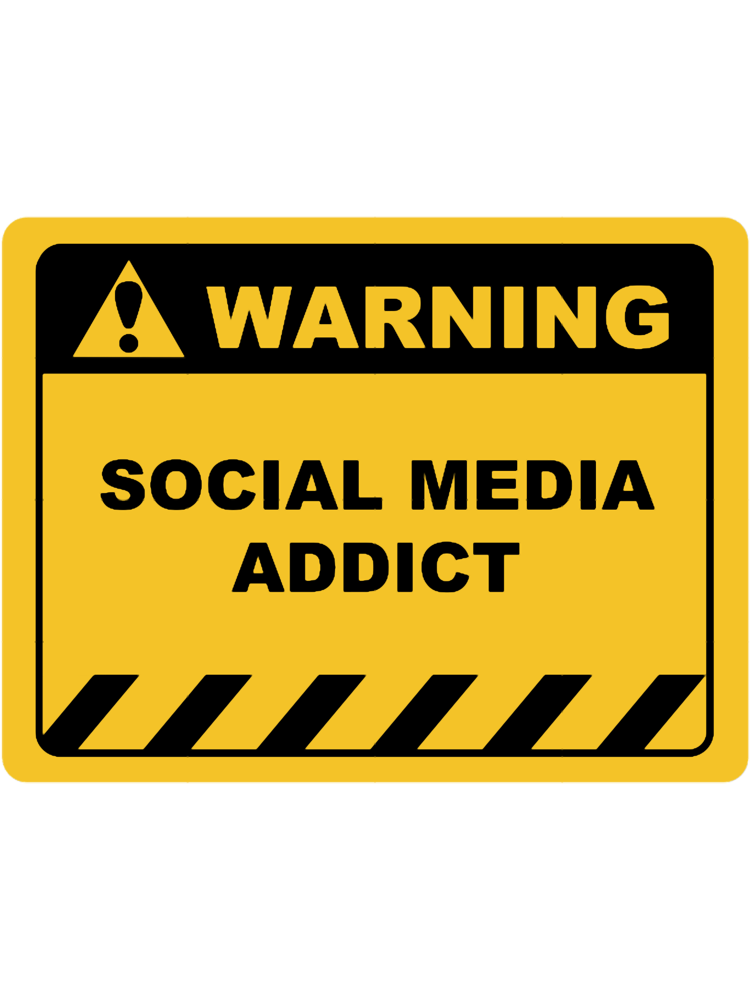 Funny Human Warning LabelSign SOCIAL MEDIA ADDICT Sayings Sa | Inspire ...