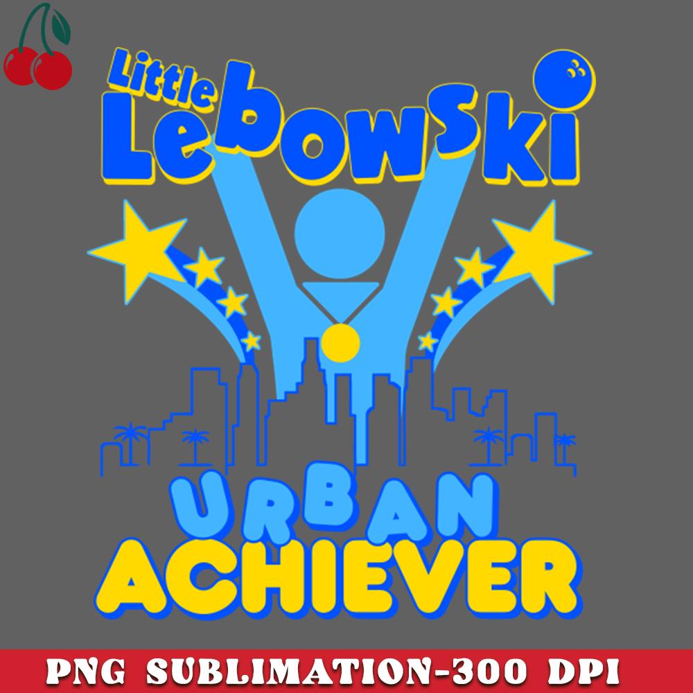 Little Lebowski Urban Achiever PNG Download | Inspire Uplift