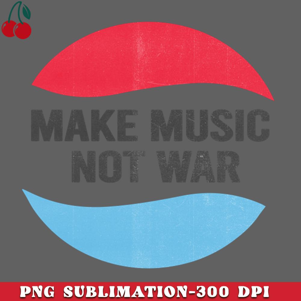 make music not war vintage style PNG Download | Inspire Uplift