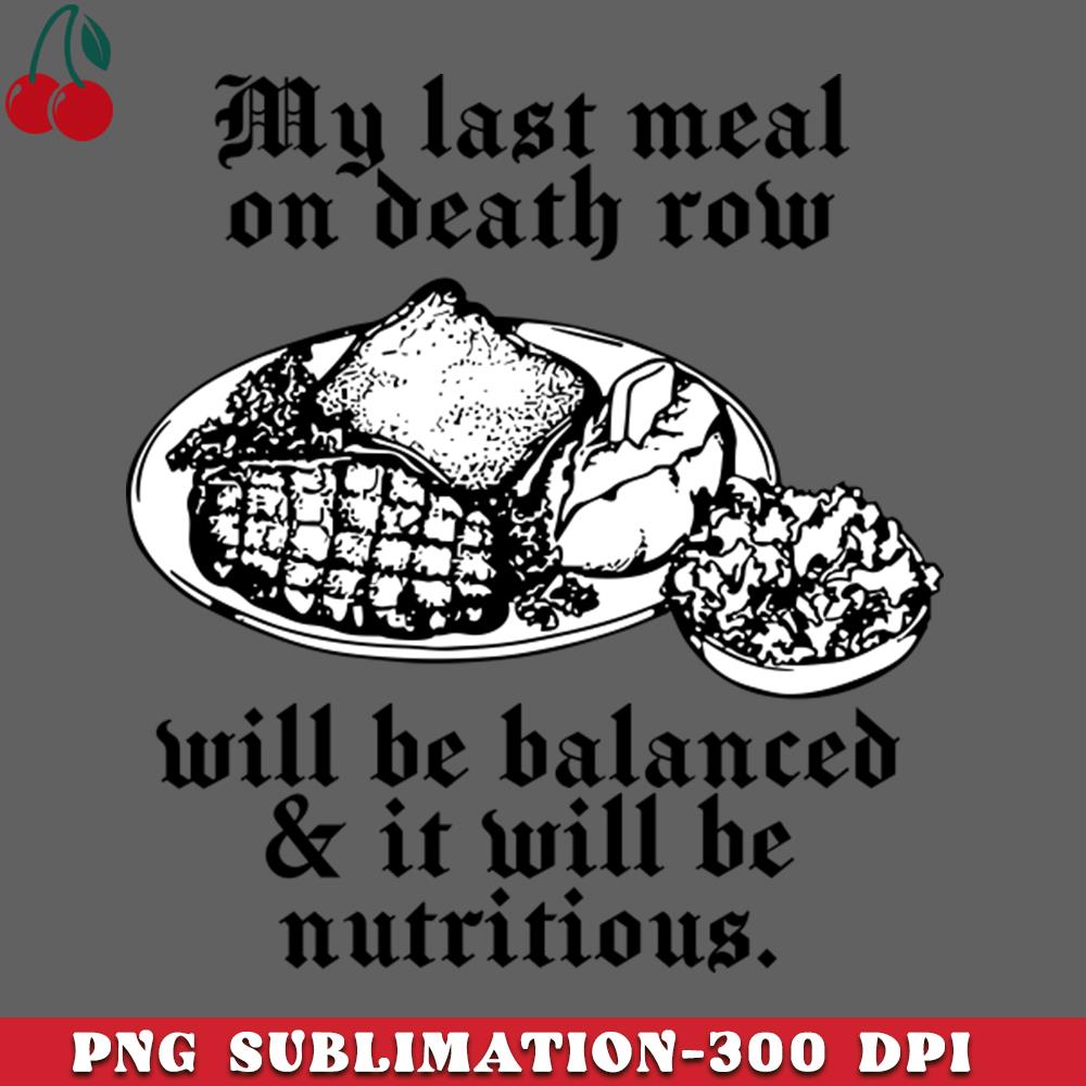 My last meal on death row PNG Download | Inspire Uplift