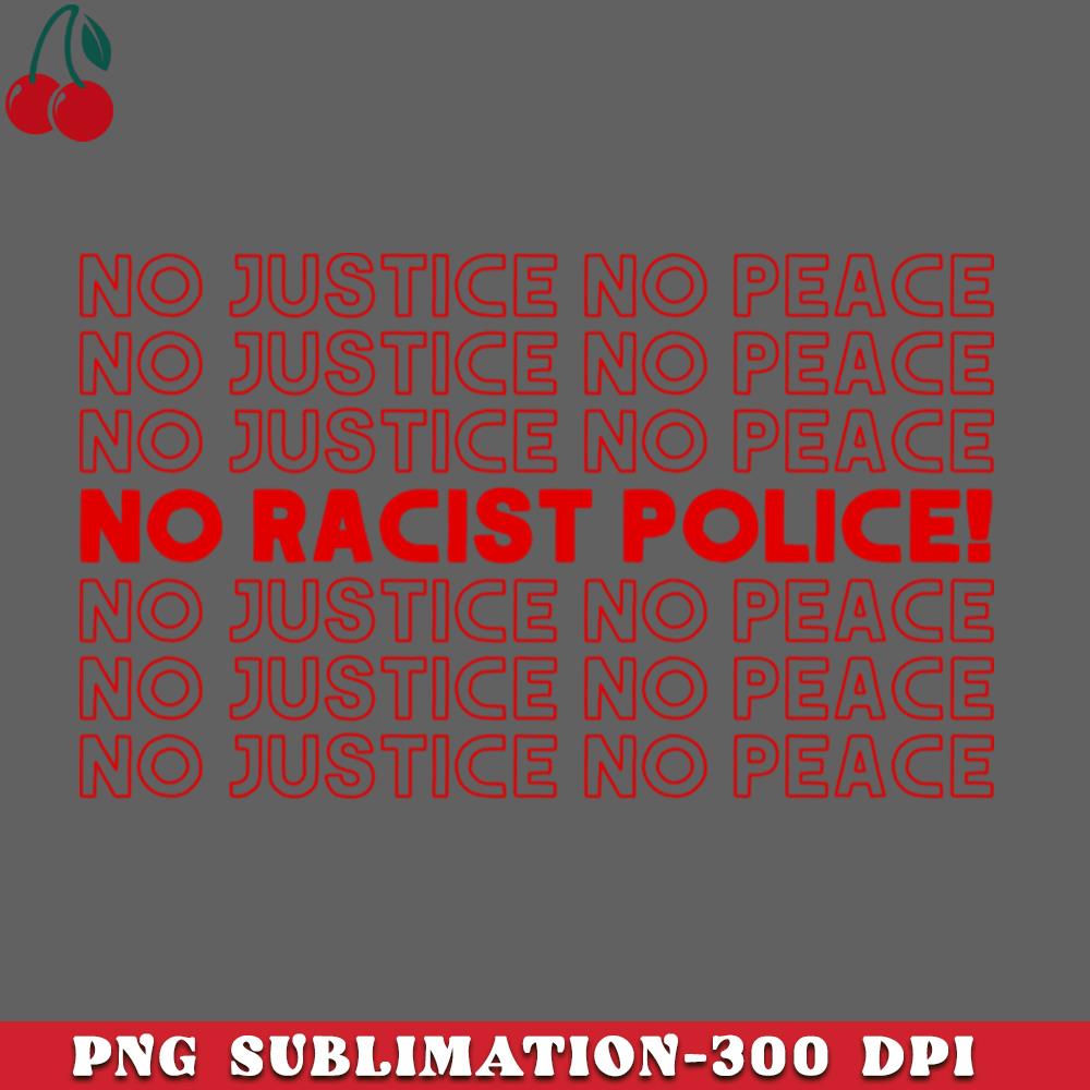 No Justice No Peace Original Retro Design PNG Download | Inspire Uplift
