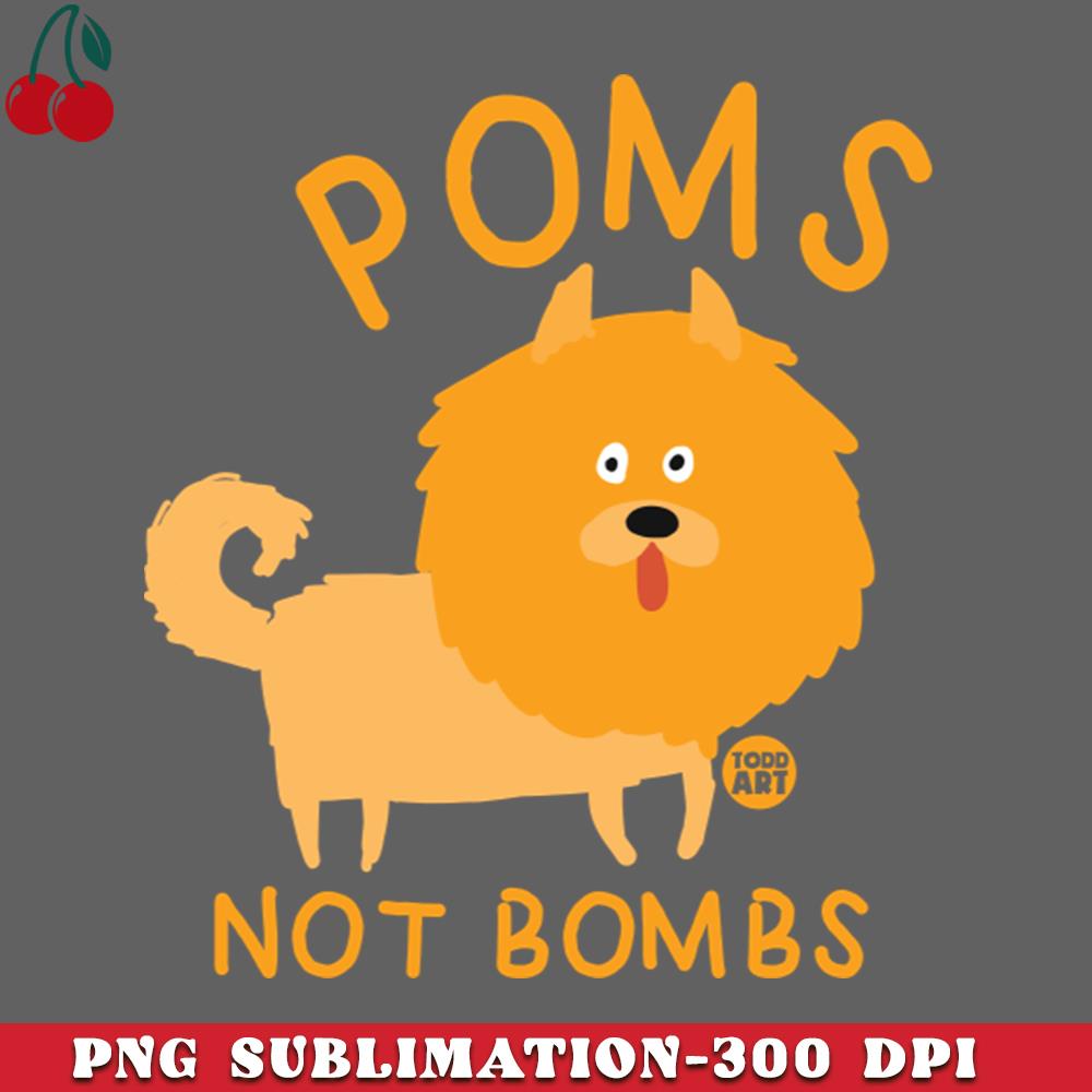 POMS NOT BOMBS PNG Download | Inspire Uplift