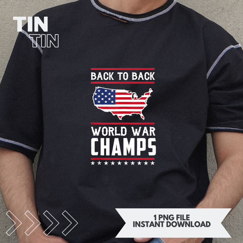 BackToBack World War Champs US Flag 4th Of July | Inspire Uplift