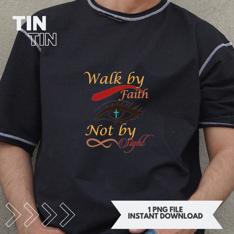 Christian Walk By Faith Not By Sight Bible Verse Religious | Inspire Uplift