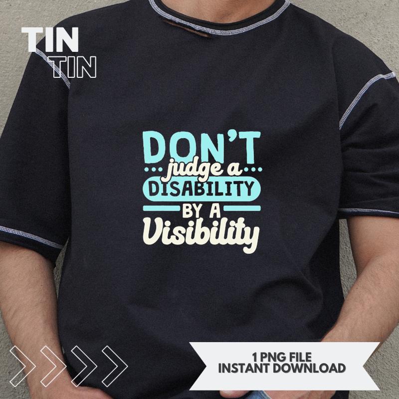Dont Judge A Disability By Its Visibility 21 | Inspire Uplift