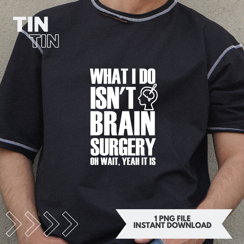 Funny Brain Surgeon Jokes Cool Brain Surgery Neurosurgeon | Inspire Uplift