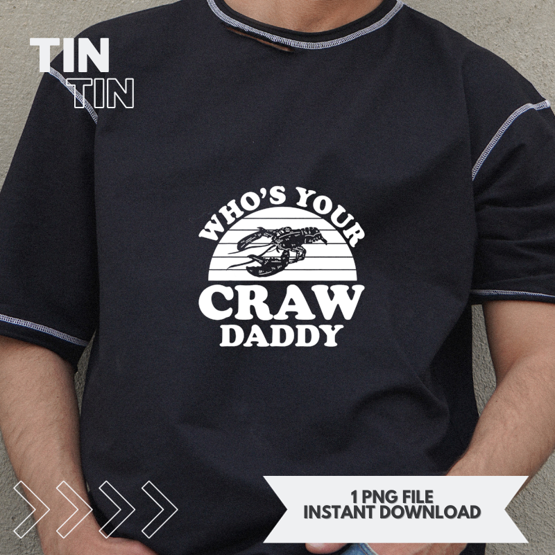 Mens Funny Crayfish WhoS Your Craw Daddy Crawfish Boil | Inspire Uplift