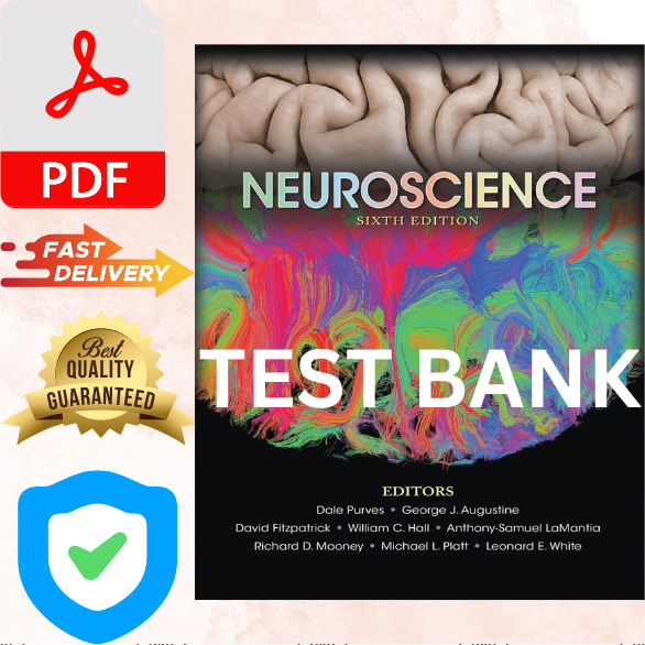 Latest 2023 Neuroscience 6th Edition by Purves test bank - Inspire Uplift
