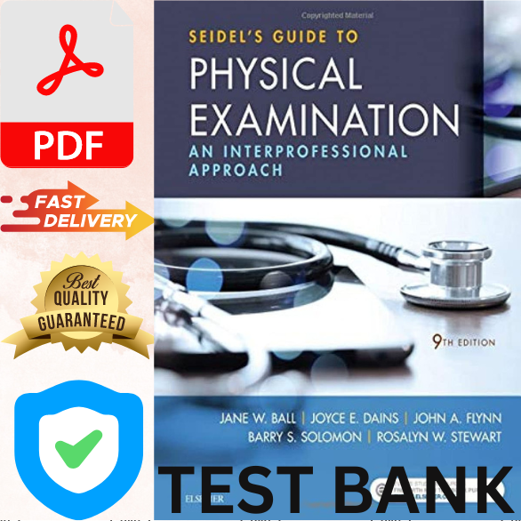 TEST BANK Guide To Physical Examination 9th Edition By Ball | Inspire ...