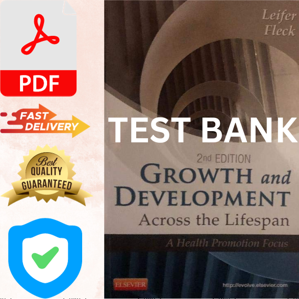 Test Bank For Growth and Development Across the Lifespan 2nd | Inspire ...