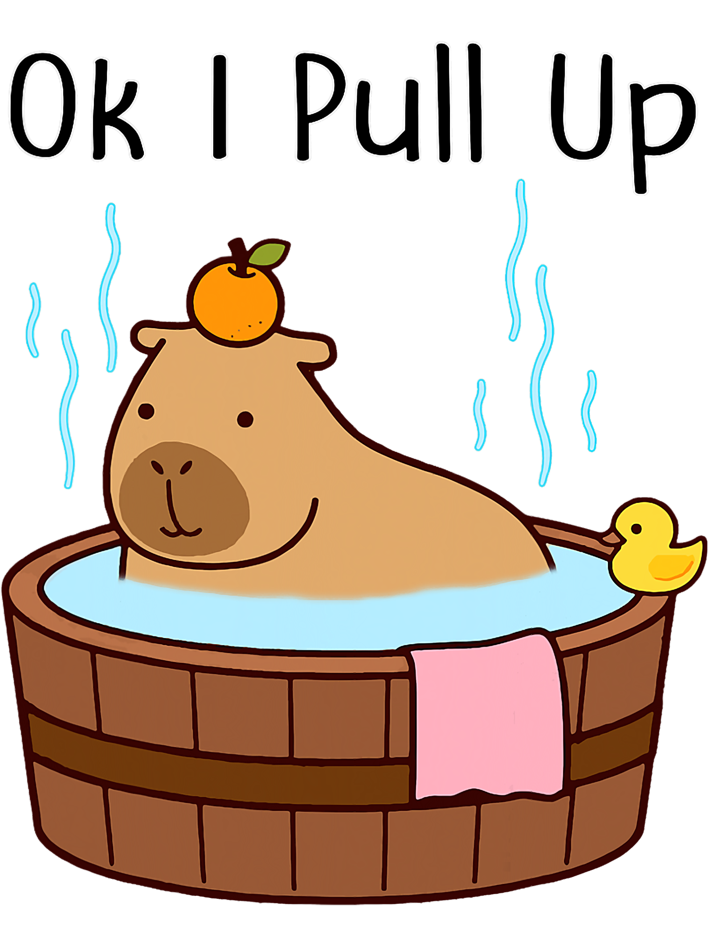 Ok I Pull Up Capybara Cute Capybara Capybara Lovers 21 | Inspire Uplift