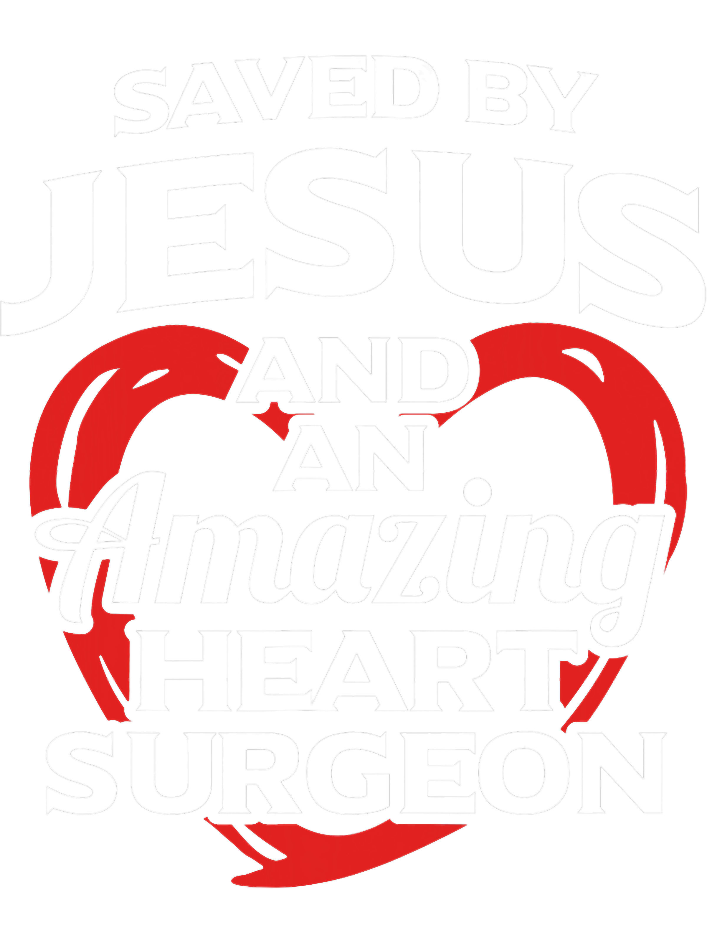 Saved By Jesus and Heart Surgeon Open Heart Surgery ICD, Png | Inspire ...
