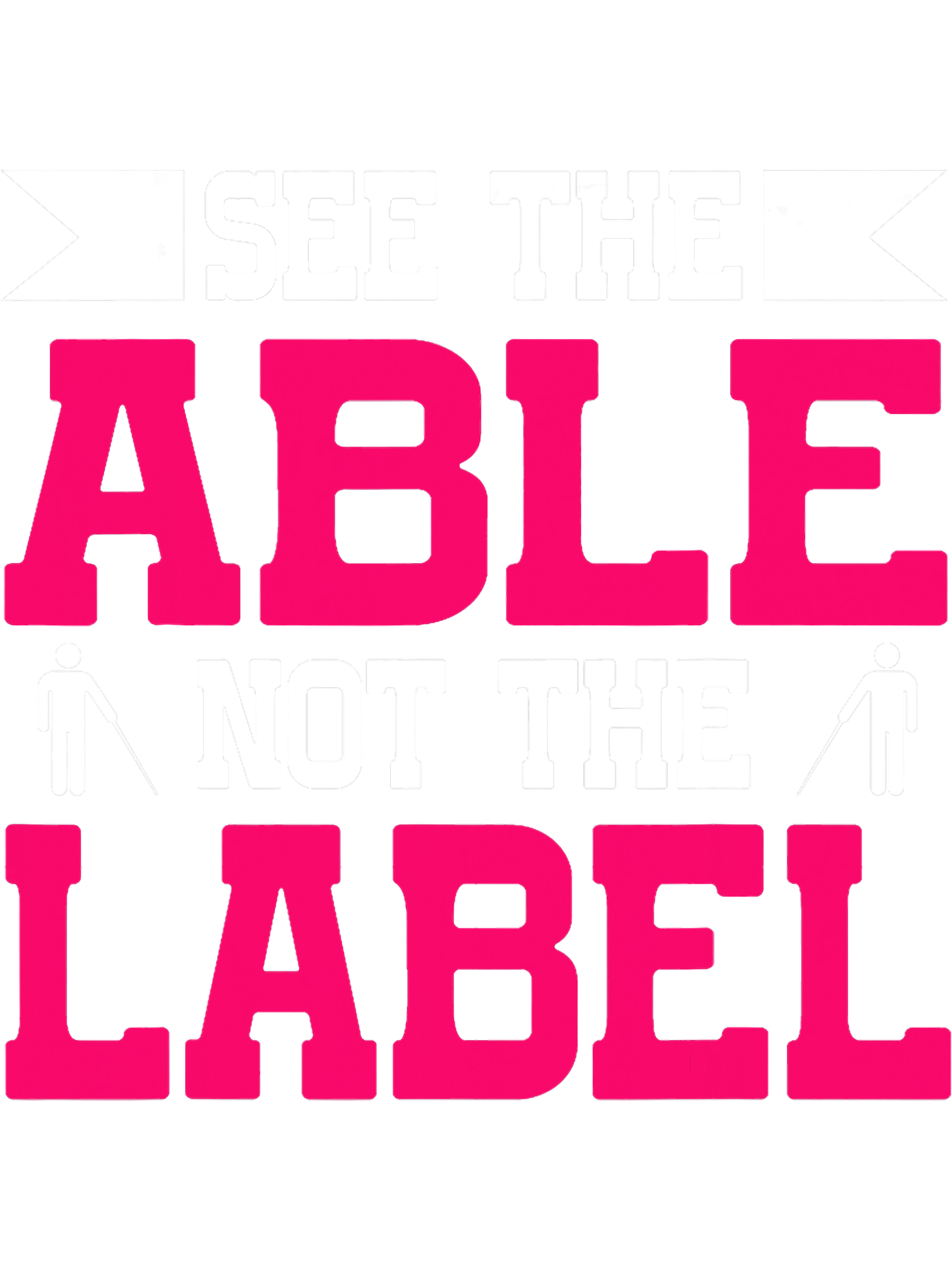 See the able not the label Quote for Disabled people, Png, P | Inspire ...