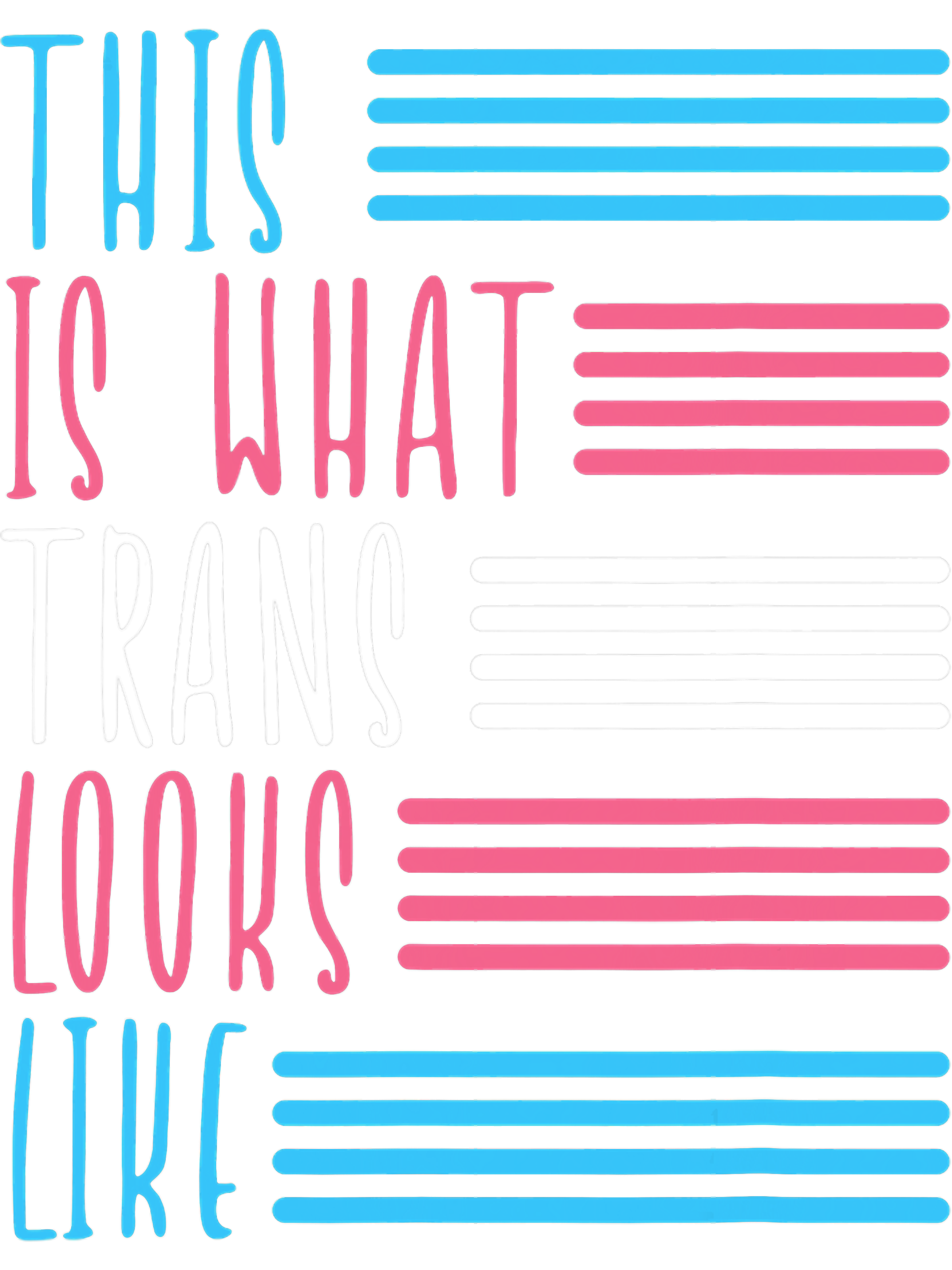 This Is What Trans Looks Like Proud Transgender Transexual 2 | Inspire ...