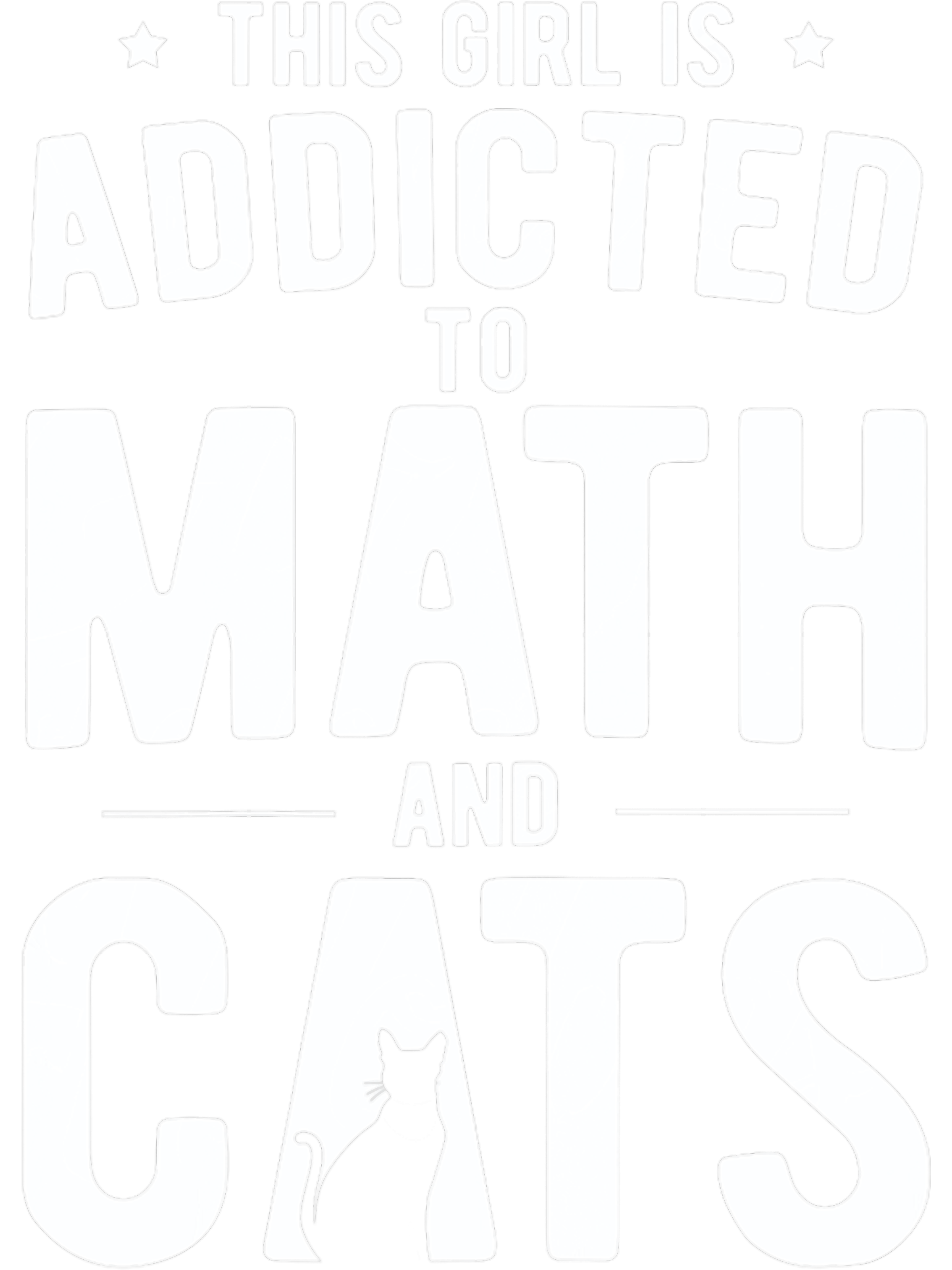 Womens Girl Addicted To Math And Cats Mathematics Math, Png, | Inspire ...
