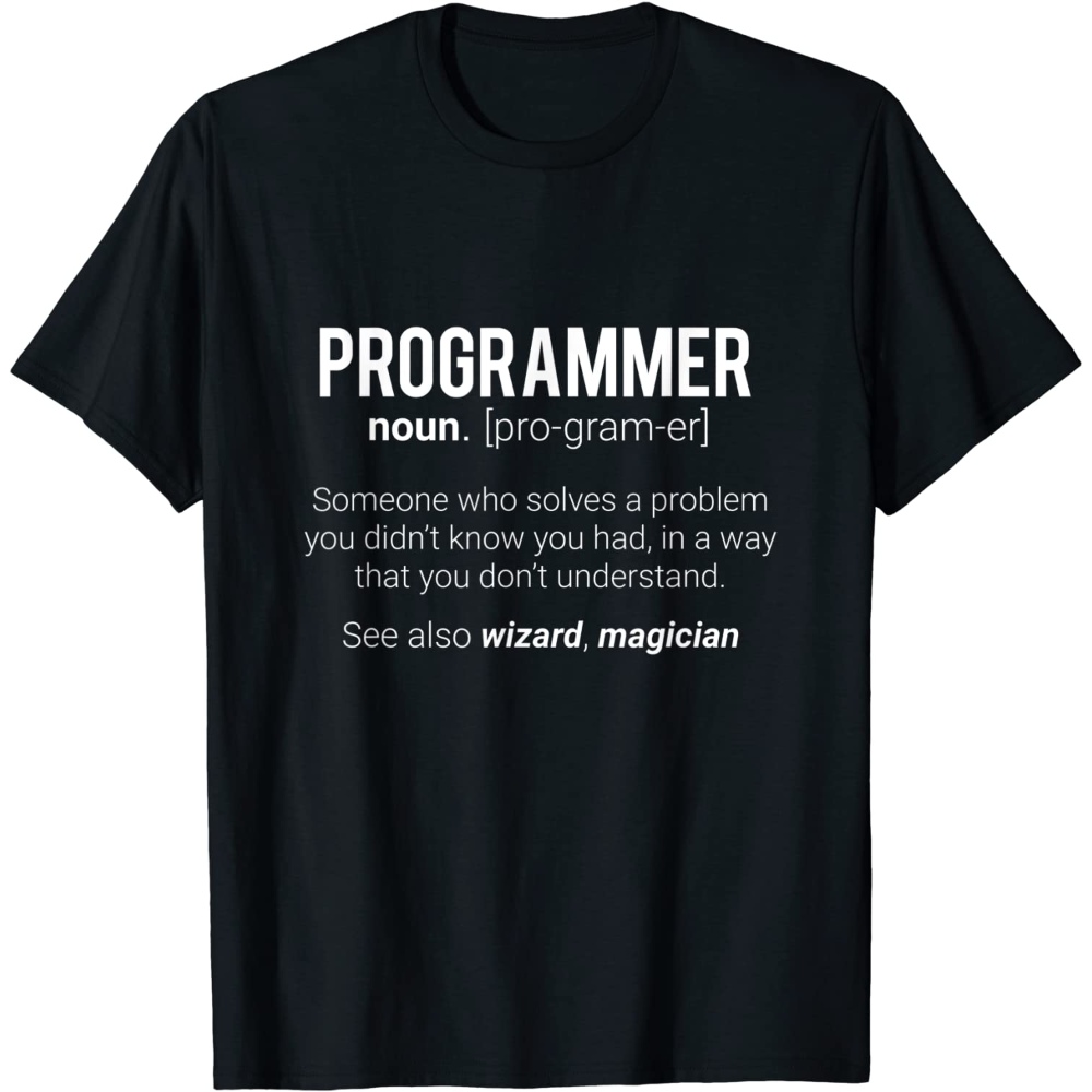 Funny Programmer Meaning Design Programmer Noun Defintion Inspire Uplift 