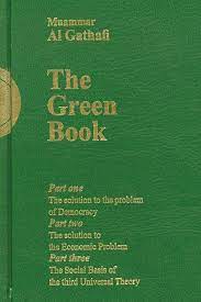 Gaddafi's "The Green Book" by Muammar al-Gaddafi | Inspire Uplift