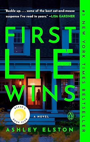 First Lie Wins by Ashley Elston | Inspire Uplift