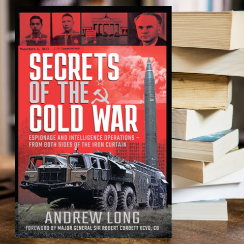 Secrets of the Cold War Espionage and Intelligence Operation - Inspire ...