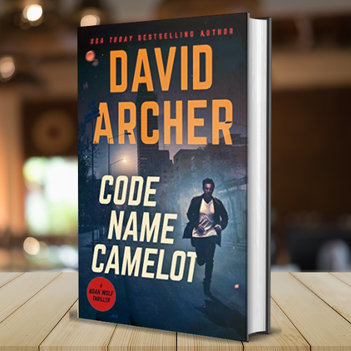 Code Name Camelot (Noah Wolf Book 1) Kindle Edition by David | Inspire Uplift