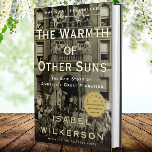 The Warmth of Other Suns: The Epic Story of America s Great - Inspire ...
